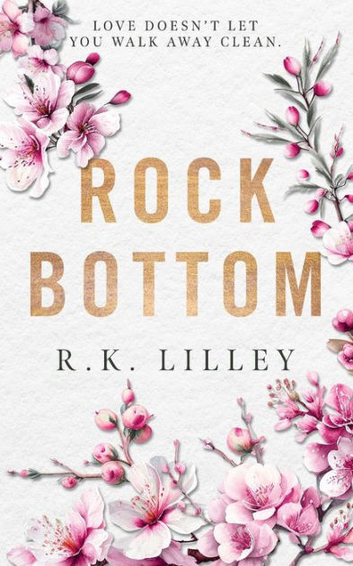 Rock Bottom by R. K. Lilley, Paperback | Barnes & Noble®