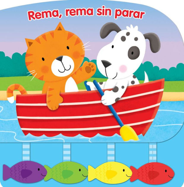 Rema, rema sin parar by Kidsbooks, Board Book | Barnes & Noble®