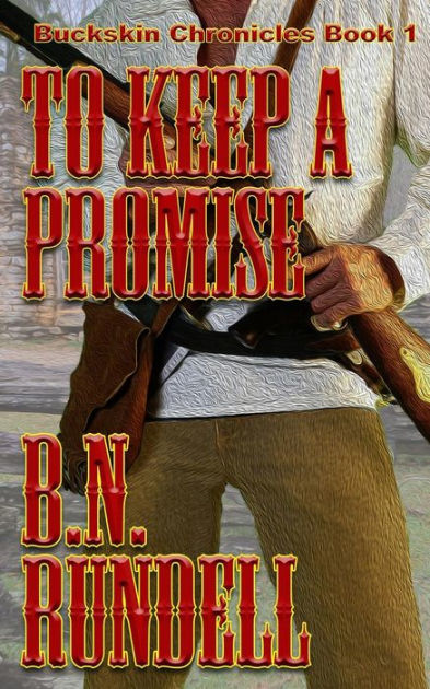 To Keep A Promise by B.N. Rundell, Paperback | Barnes & Noble®