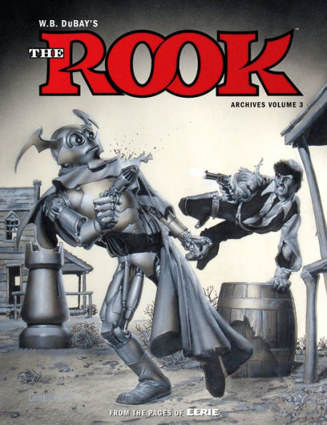 W.B. DuBay's The Rook Archives Volume 3 by William B. Dubay, Bethesda ...