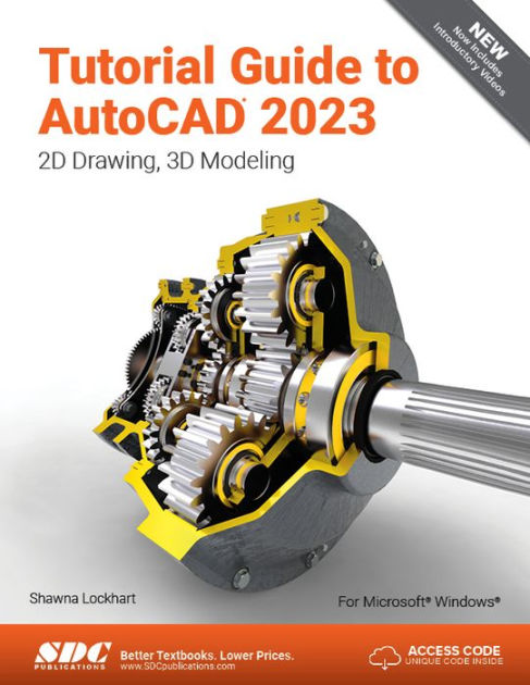Tutorial Guide to AutoCAD 2023: 2D Drawing, 3D Modeling by Shawna ...