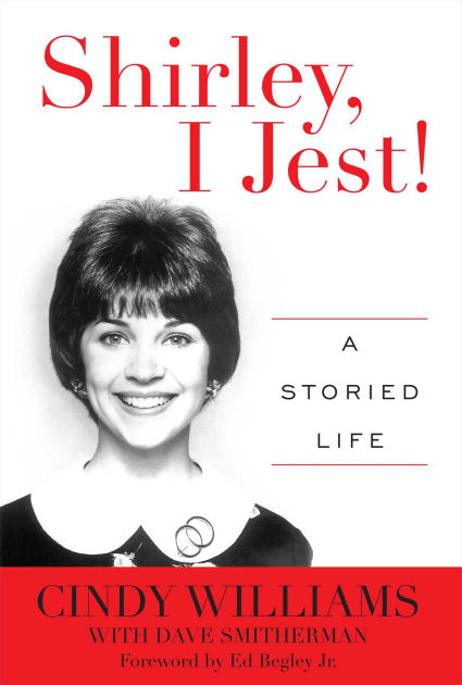 Shirley, I Jest!: A Storied Life by Cindy Williams, Paperback | Barnes ...