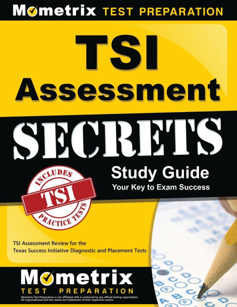 TSI Assessment Secrets Study Guide by TSI Exam Secrets Test Prep Staff ...