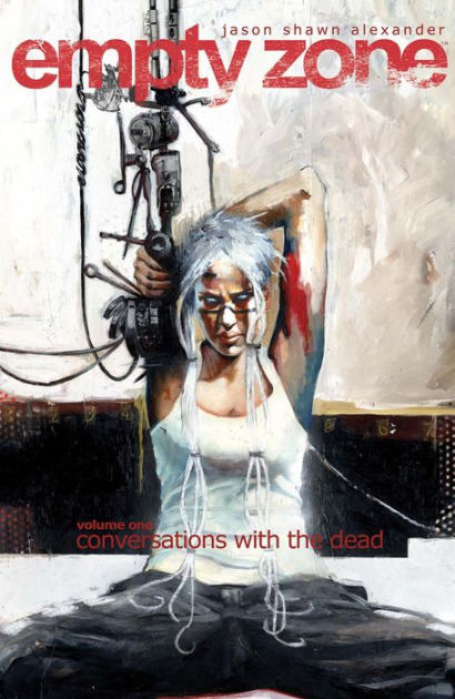 Empty Zone Vol. 1 by Jason Shawn Alexander | eBook | Barnes & Noble®