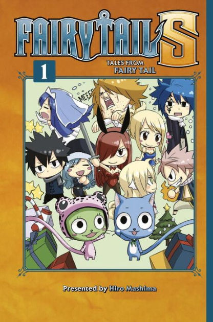 Fairy Tail S: Tales from Fairy Tail, Volume 1 by Hiro Mashima ...