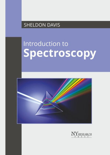 Introduction to Spectroscopy by Sheldon Davis, Hardcover | Barnes & Noble®