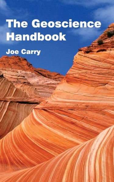 Geoscience Handbook by Joe Carry, Hardcover | Barnes & Noble®