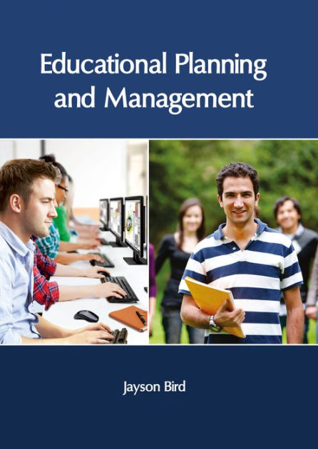 Educational Planning and Management by Jayson Bird, Hardcover | Barnes ...