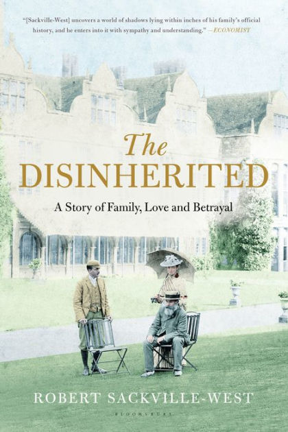 The Disinherited: A Story of Family, Love and Betrayal by Robert ...