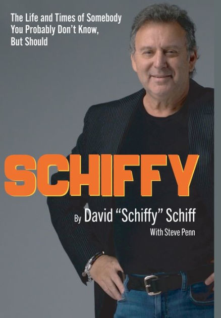 Schiffy - The Life and Times of Somebody You Probably Don't Know, But ...