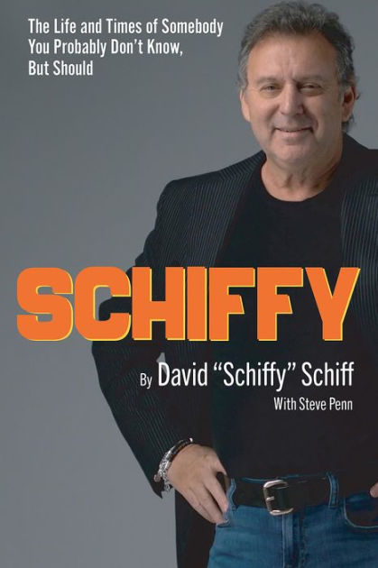Schiffy - The Life and Times of Somebody You Probably Don't Know, But ...