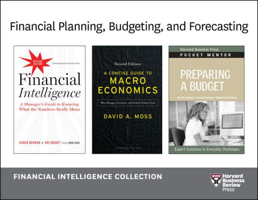 Financial Planning, Budgeting, and Forecasting: Financial Intelligence ...