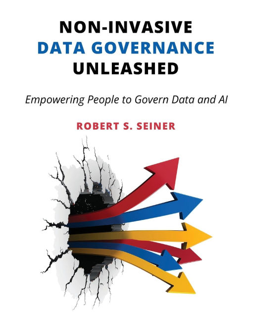 Non-Invasive Data Governance Unleashed: Empowering People to Govern ...