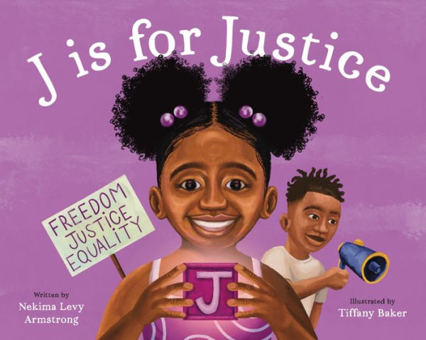 J is for Justice: A Social Justice Book for Kids by Nekima Levy ...