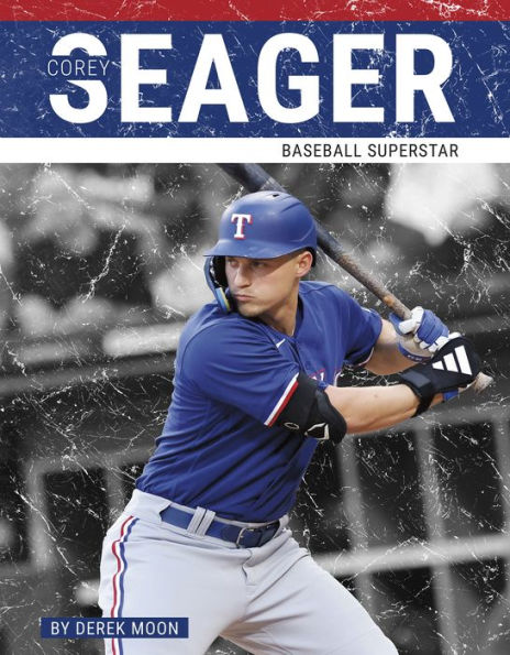 Corey Seager: Baseball Superstar by Derek Moon, Paperback | Barnes & Noble®