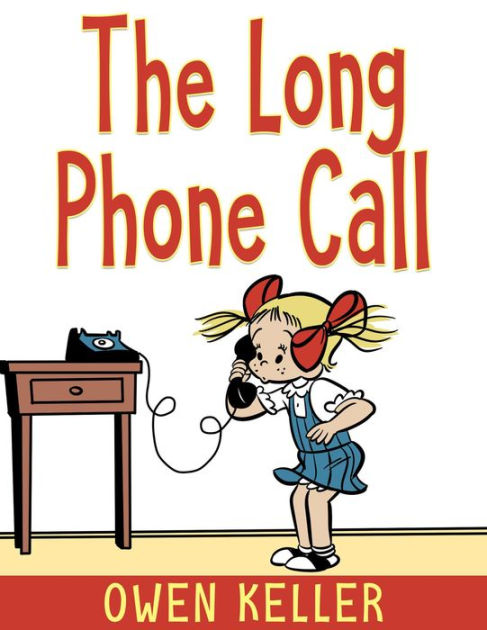 The Long Phone Call by GALERON CONSULTING LLC | eBook (NOOK Kids ...