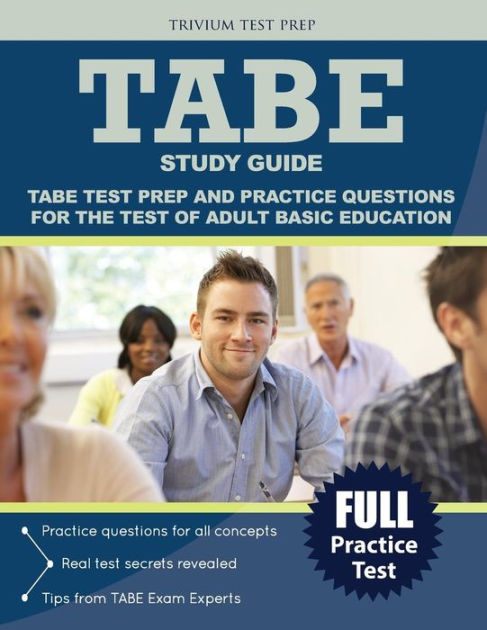 Test of Adult Basic Education Study Guide: TABE Test Prep and Practice ...