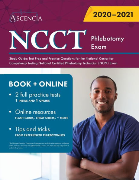 NCCT Phlebotomy Exam Study Guide: Test Prep and Practice Questions for ...