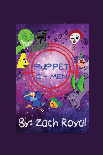Puppet C-Men by Zach Royal, Paperback | Barnes & Noble®