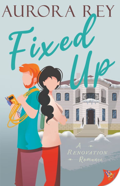 Fixed Up by Aurora Rey, Paperback | Barnes & Noble®
