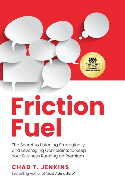 Friction Fuel: The Secret to Listening Strategically and Leveraging ...