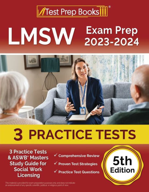 LMSW Exam Prep 2023 - 2024: 3 Practice Tests and ASWB Masters Study ...