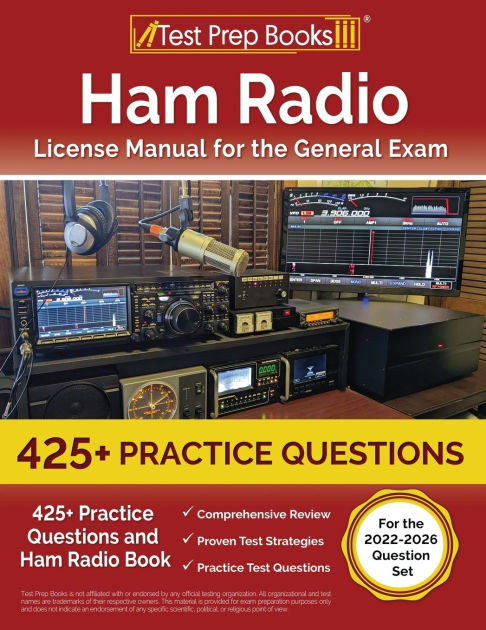 Ham Radio License Manual for the General Exam: 425+ Practice Questions ...