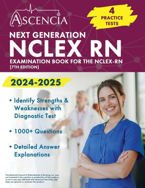 Next Generation NCLEX RN Examination Book 2024-2025: 4 Practice Tests ...