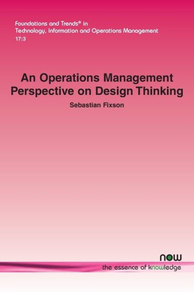 An Operations Management Perspective on Design Thinking by Sebastian ...