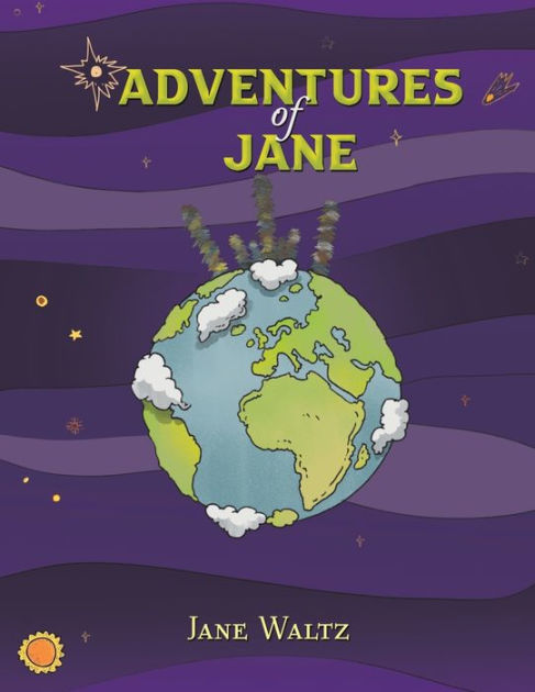 Adventures of Jane by Jane Waltz | eBook (NOOK Kids) | Barnes & Noble®