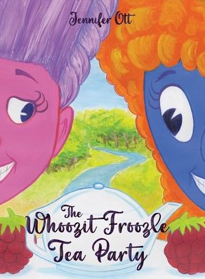 The Whoozit Froozle Tea Party by Jennifer Ott, Hardcover | Barnes & Noble®