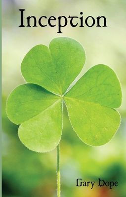 Inception by Gary Hope, Paperback | Barnes & Noble®