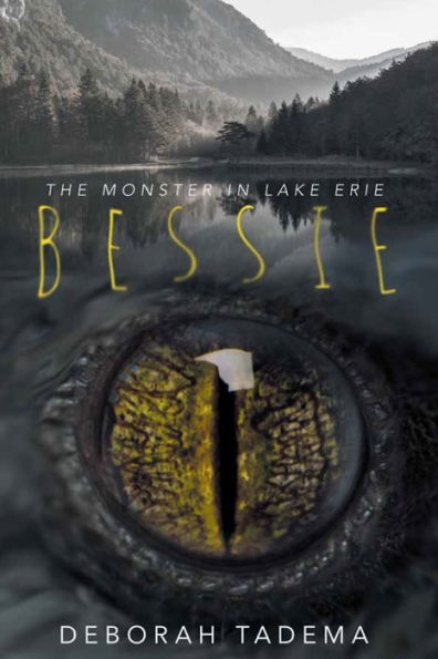 Bessie: The Monster in Lake Erie by Deborah Tadema, Paperback | Barnes ...