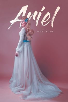 Ariel by Janet Rowe, Paperback | Barnes & Noble®