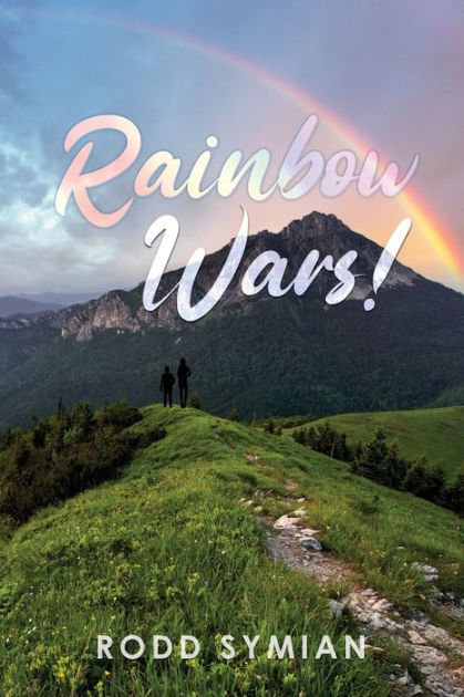 Rainbow Wars! by Rodd Symian, Paperback | Barnes & Noble®