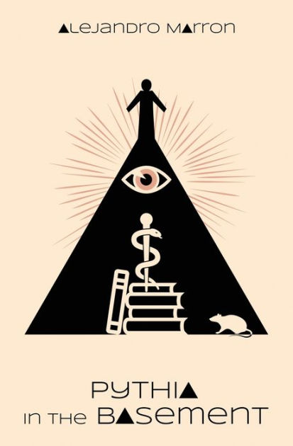 Pythia in the Basement by Alejandro Marron, Paperback | Barnes & Noble®