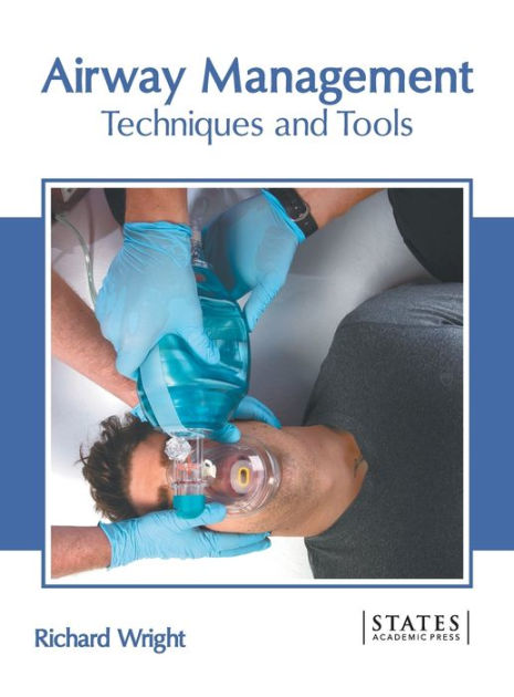 Airway Management: Techniques and Tools by Richard Wright, Hardcover ...