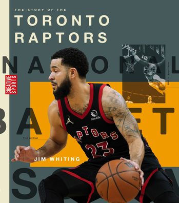 The Story of the Toronto Raptors by Jim Whiting, Paperback | Barnes ...