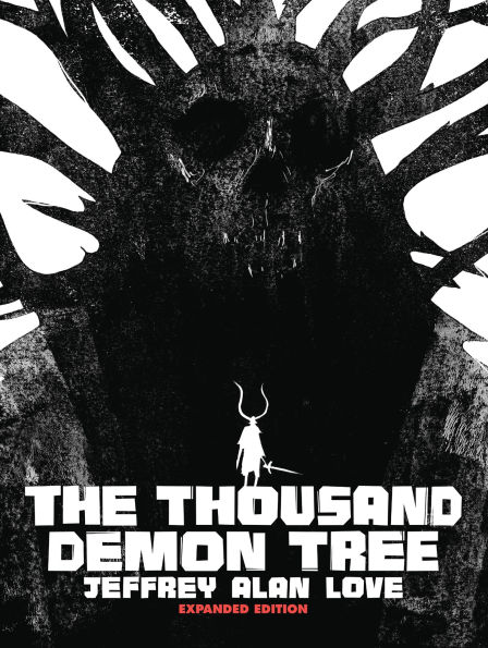 The Thousand Demon Tree Expanded Edition by Jeffrey Alan Love ...