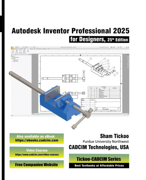 Autodesk Inventor Professional 2025 for Designers, 25th Edition by Prof ...