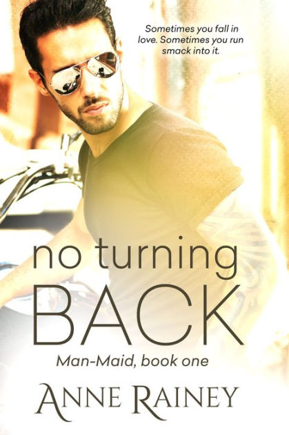 No Turning Back by Anne Rainey | NOOK Book (eBook) | Barnes & Noble®