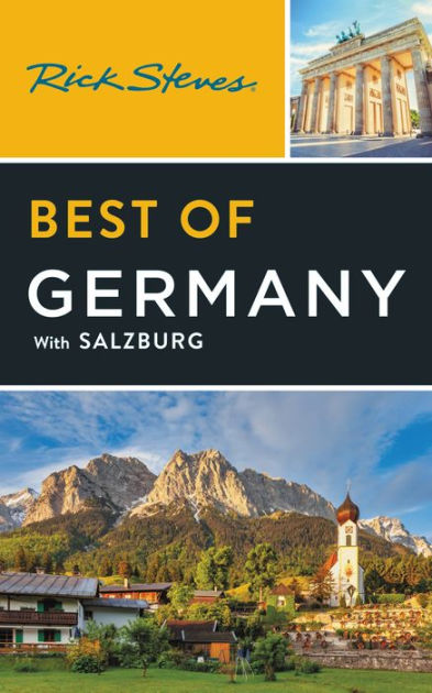 Rick Steves Best of Germany: With Salzburg by Rick Steves, Paperback ...