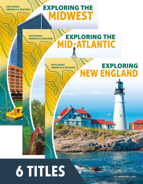 Exploring America's Regions (Set of 6) by North Star Editions ...