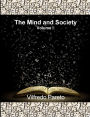The Mind and Society, Vol. 1: Trattato Di Sociologia Generale by ...