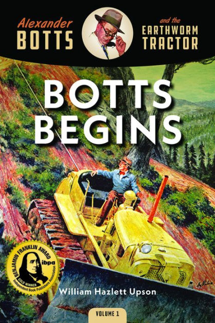 Botts Begins by William Hazlett Upson, Paperback | Barnes & Noble®