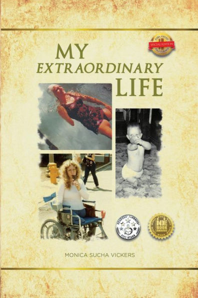 My Extraordinary Life by Monica Sucha Vickers | eBook | Barnes & Noble®