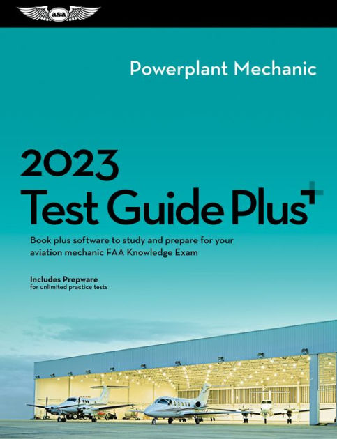 2023 Powerplant Mechanic Test Guide Plus: Book plus software to study ...