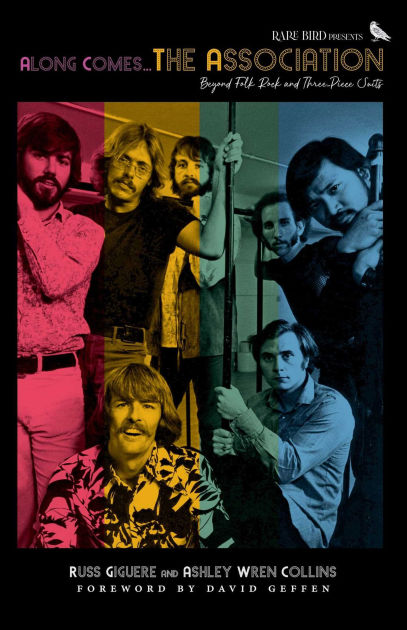 Along Comes The Association: Beyond Folk Rock and Three-Piece Suits by ...