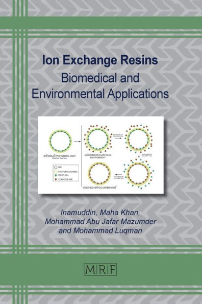 Ion Exchange Resins: Biomedical and Environmental Applications by ...