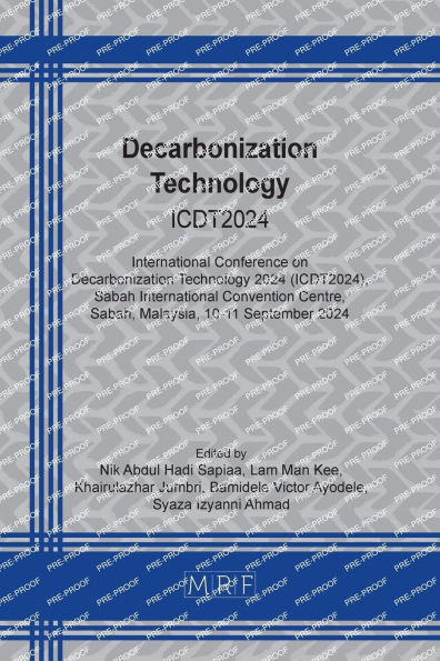 Decarbonization Technology: Icdt2024 by Nik Abdul Hadi Sapiaa ...